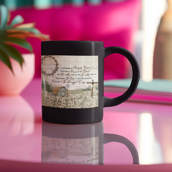 I Still Believe In Amazing Grace Coffee Mug - Christ Alone Prints