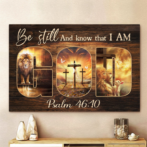 Be Still And Know That I Am God Wall Art Canvas - Christ Alone Prints
